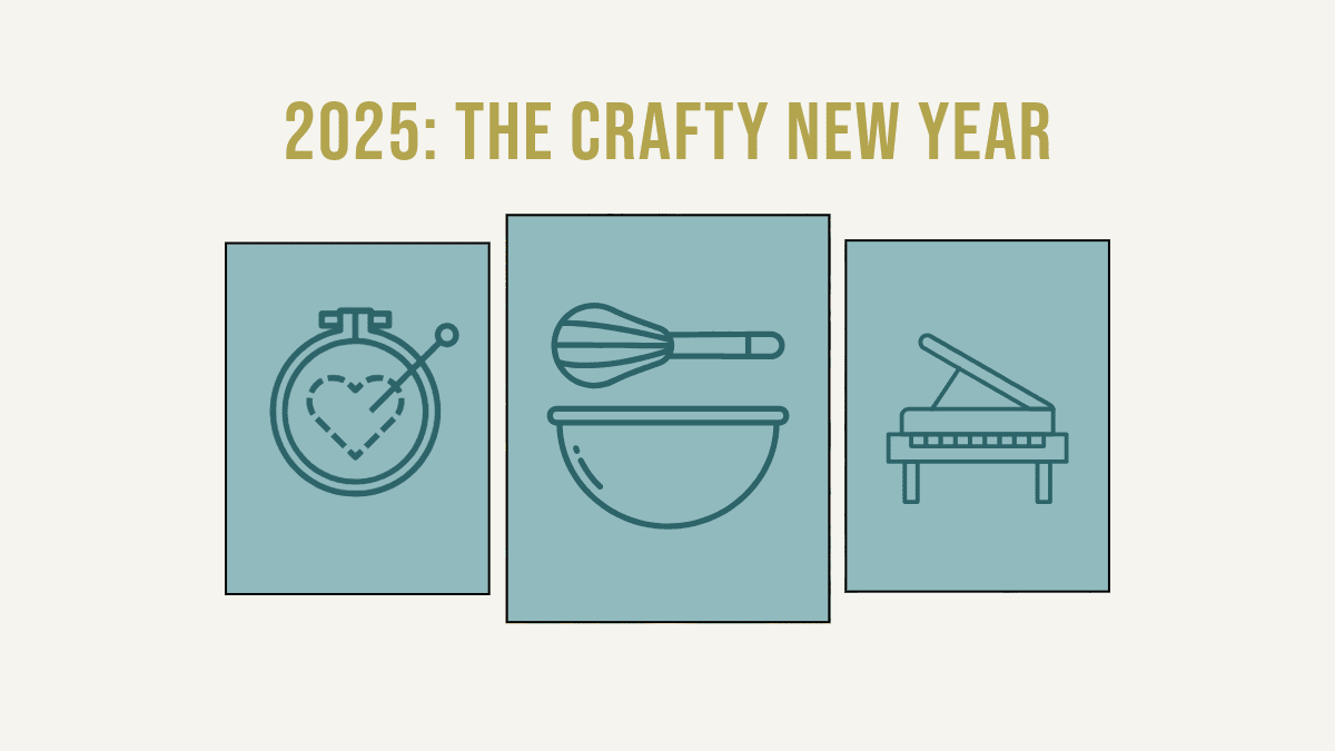 Crafty New Year: Goals I’ll Actually Complete in 2025